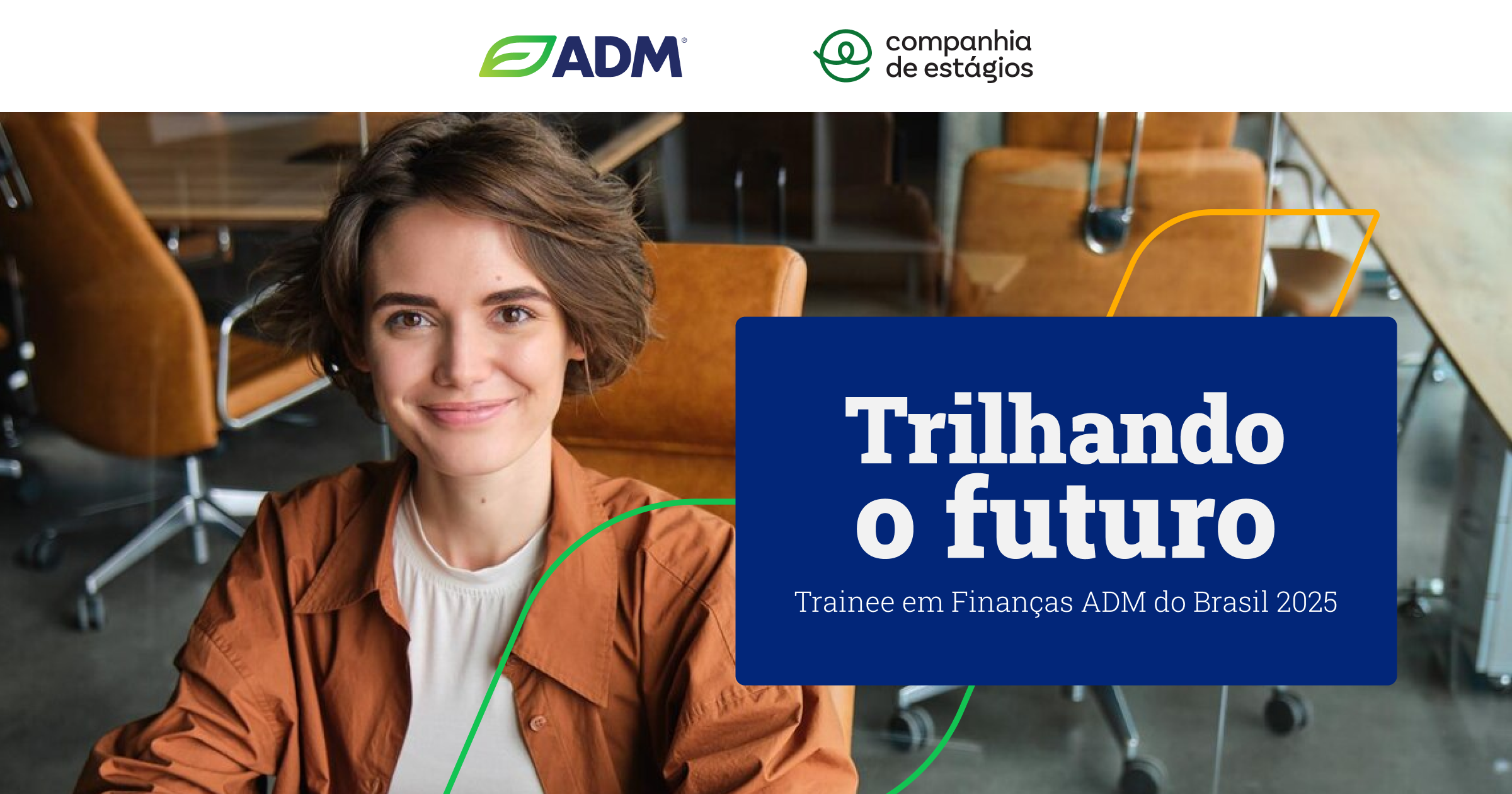 Programa de Trainee ADM do Brasil 2025 — Companhia de Estágios